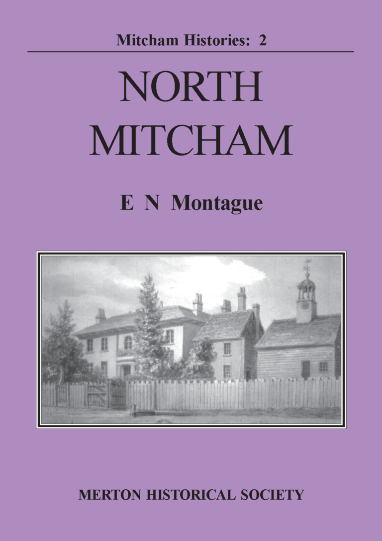 Mitcham Histories – MERTON HISTORICAL SOCIETY